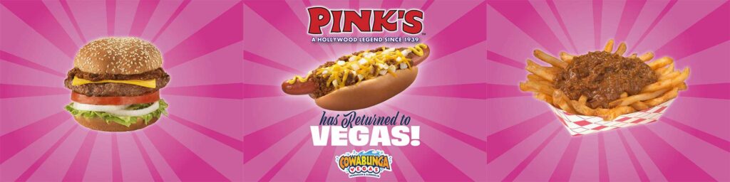 Pink's Hot Dogs | Cowabunga Bay